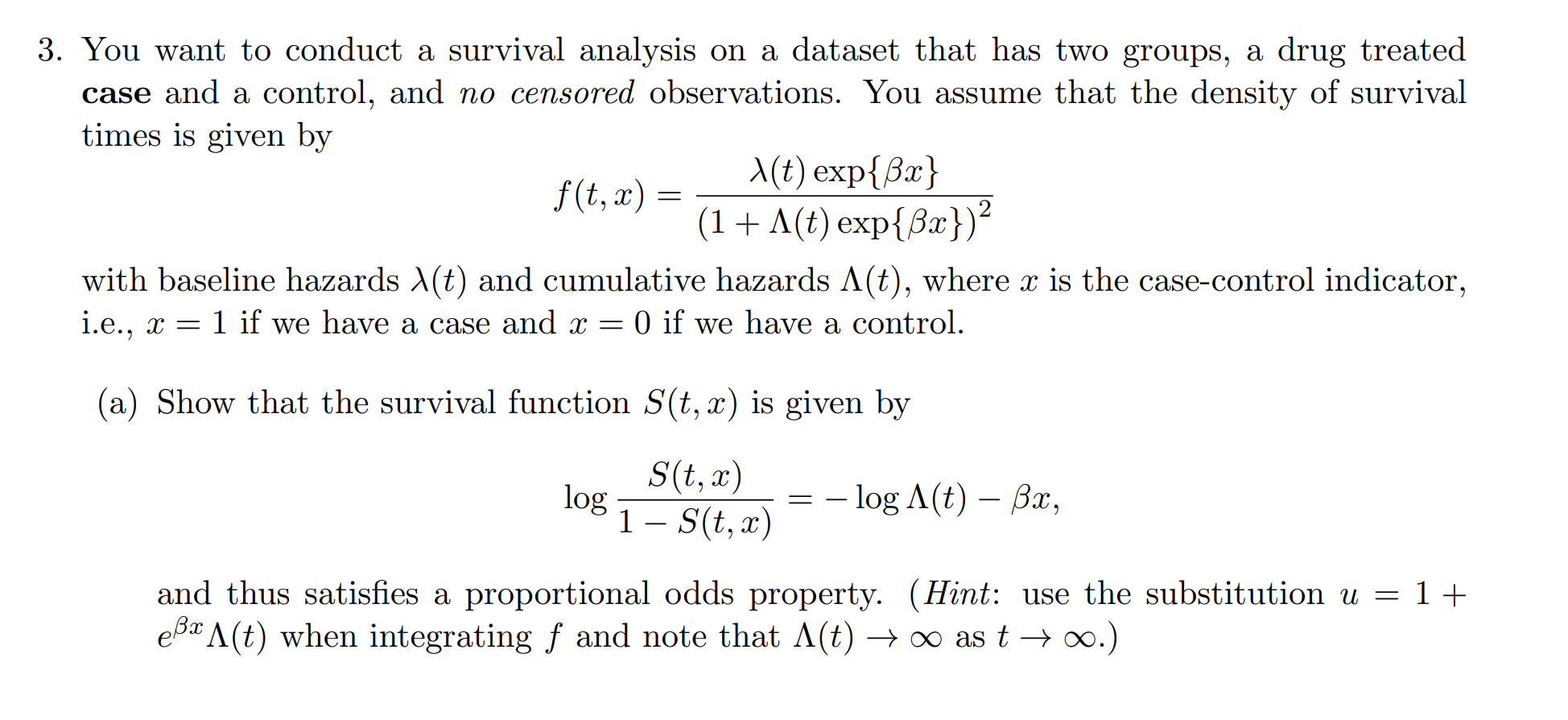 Solved Show how to derive the survival function given in the | Chegg.com
