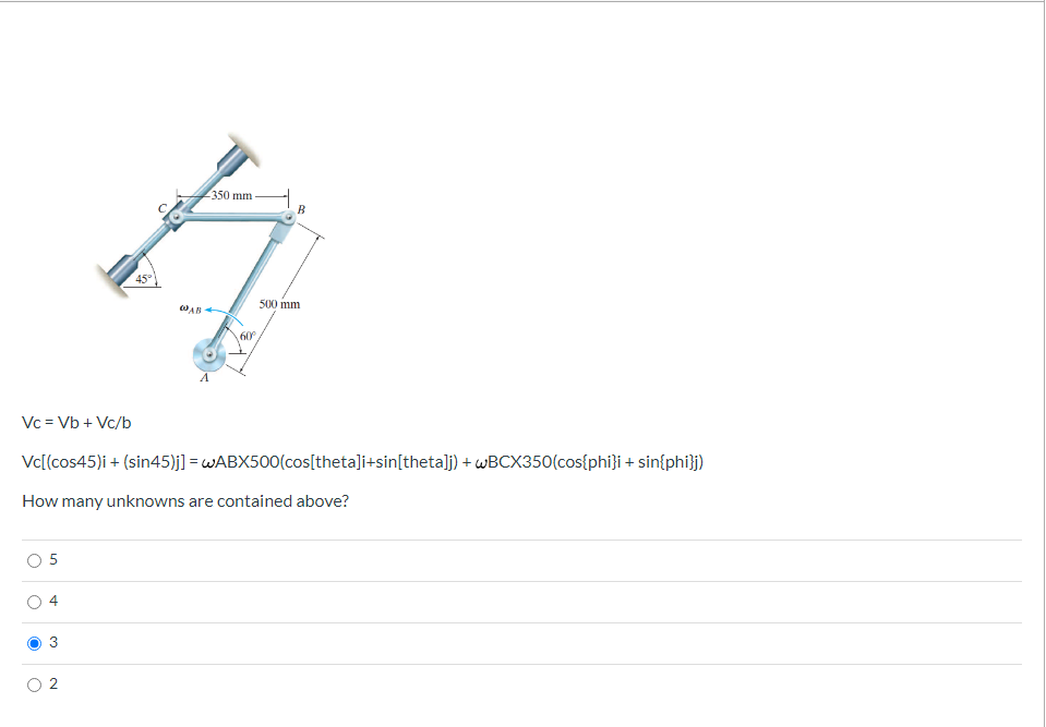 Solved 1. Vc=Vb + Vc/b Vb = ωAB(k) X 500(cosθ(i) | Chegg.com