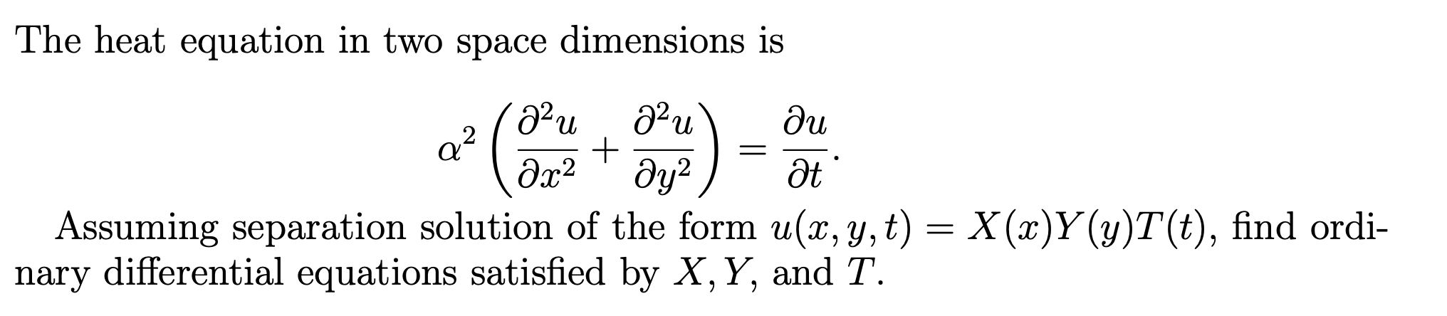 Solved The heat equation in two space dimensions is | Chegg.com