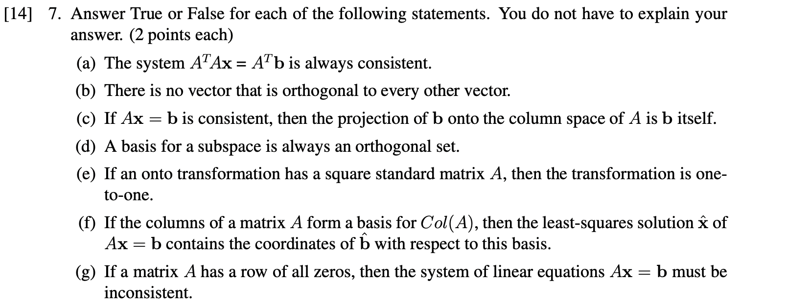 Solved 7. Answer True or False for each of the following | Chegg.com