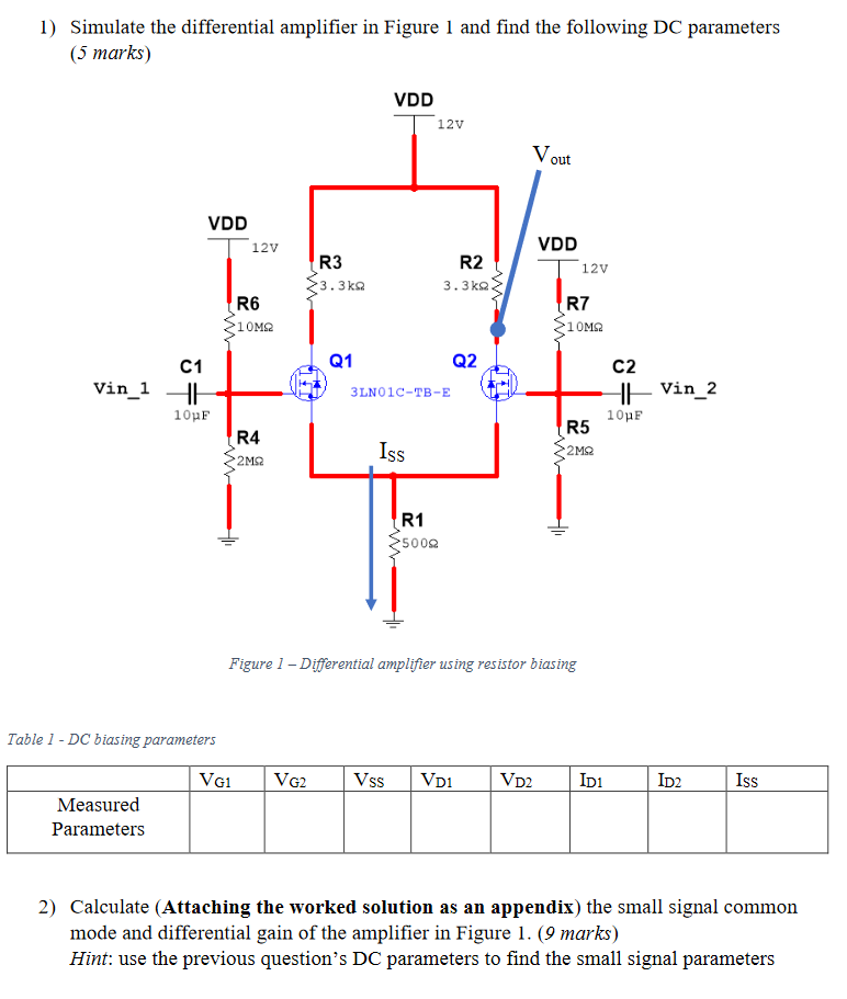 Solved 1) Simulate the differential amplifier in Figure 1 | Chegg.com
