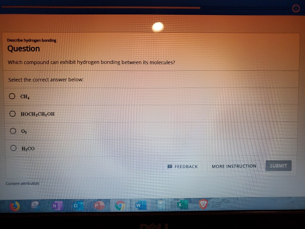 Solved Describe hydrogen bonding Question Which compound can | Chegg.com