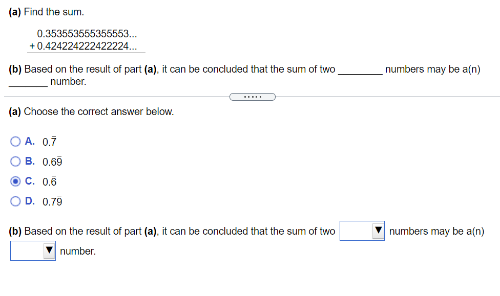 Solved (a) Find the sum. 0.353553555355553... | Chegg.com