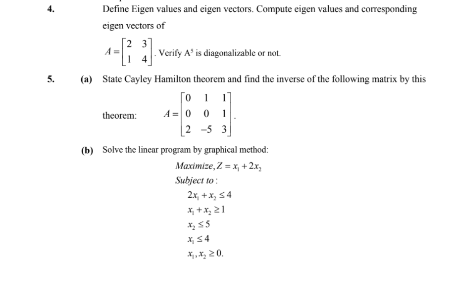 Solved 4 Define Eigen Values And Eigen Vectors Compute 