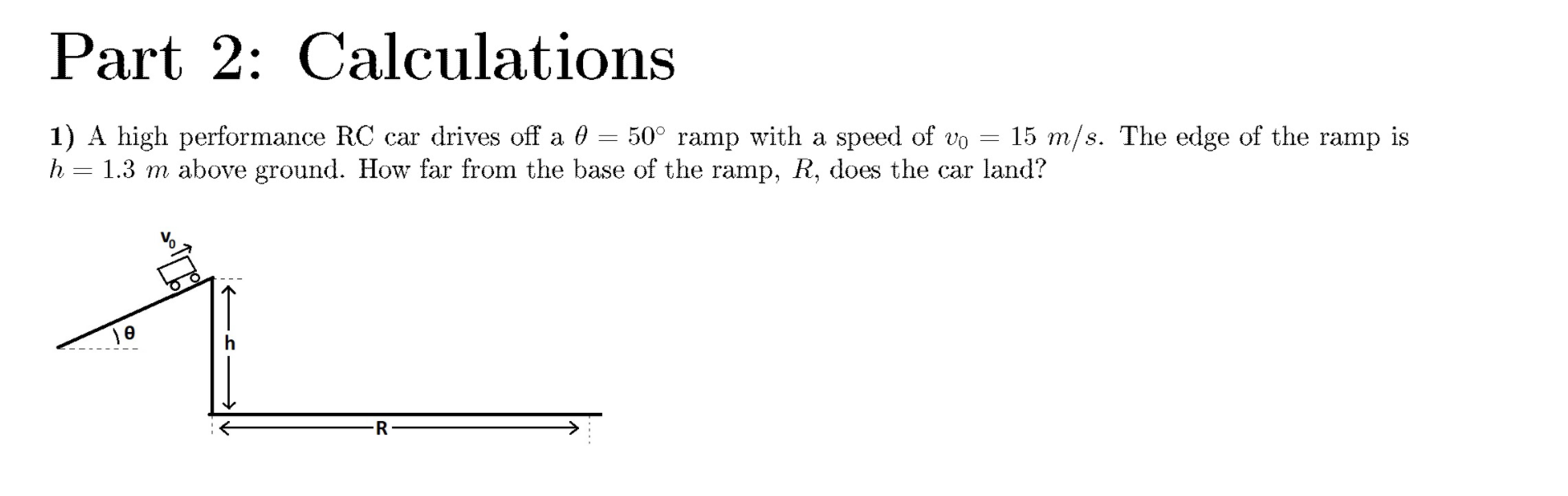Solved Part 2: Calculations = 1) A high performance RC car | Chegg.com