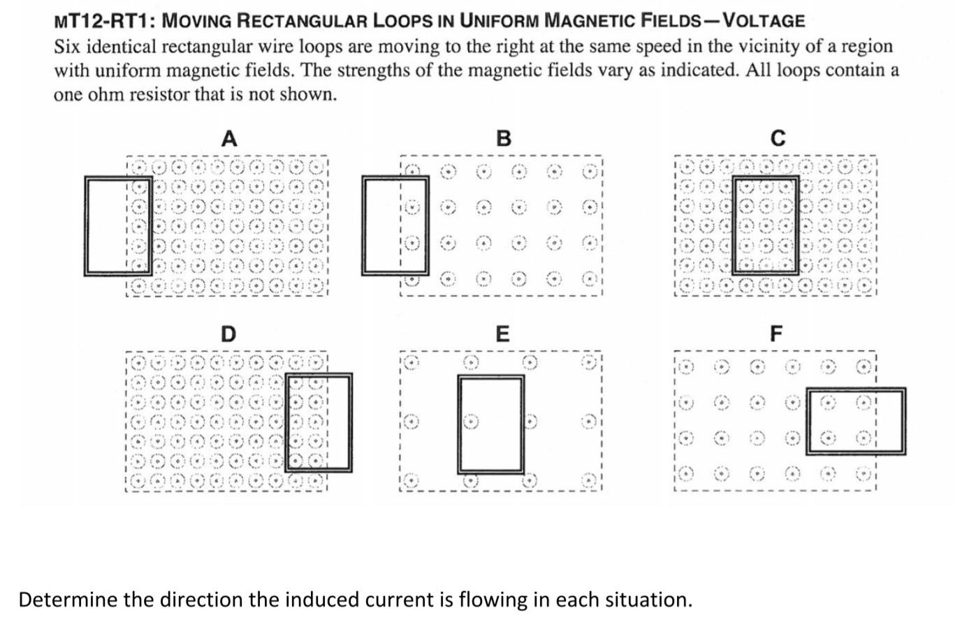 Solved MT12-RT1: MOVING RECTANGULAR LOOPS IN UNIFORM | Chegg.com