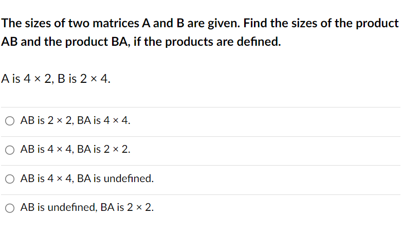 Solved The sizes of two matrices A and B are given. Find the | Chegg.com