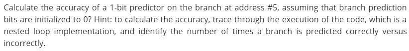 Solved Calculate the accuracy of a 1-bit predictor on the | Chegg.com