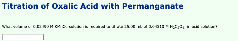Solved Titration of Oxalic Acid with Permanganate What | Chegg.com