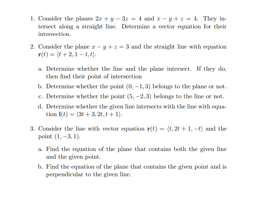 Solved Consider the planes 2x+y-3z=4 ﻿and x-y+z=4. ﻿They | Chegg.com