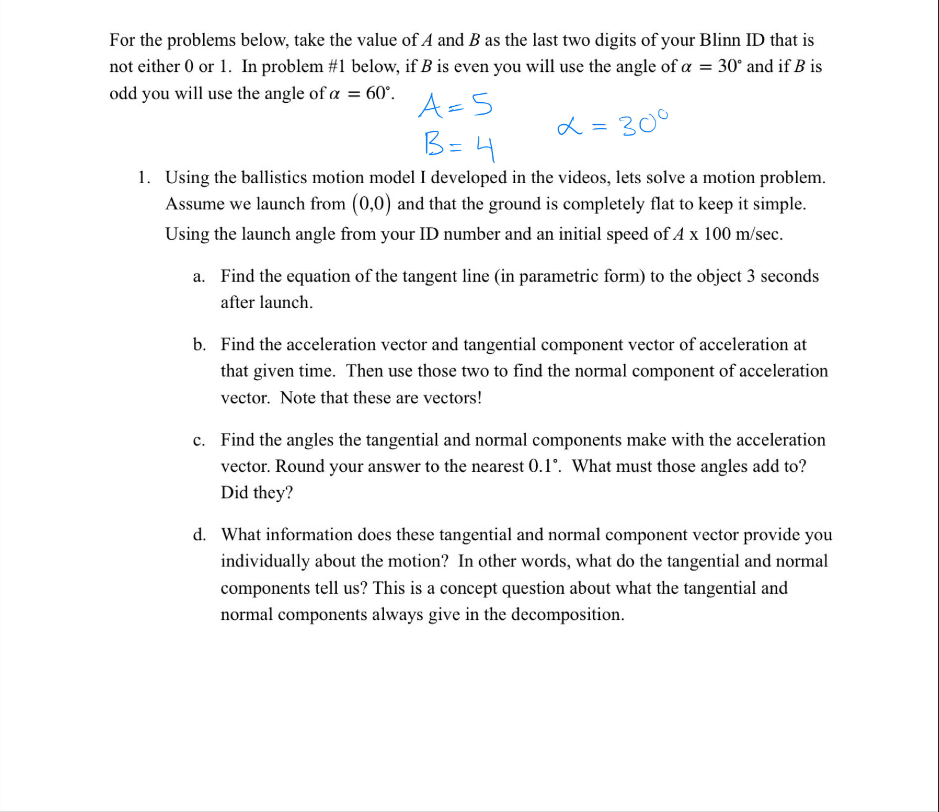 Solved For the problems below, take the value of A and B ﻿as | Chegg.com