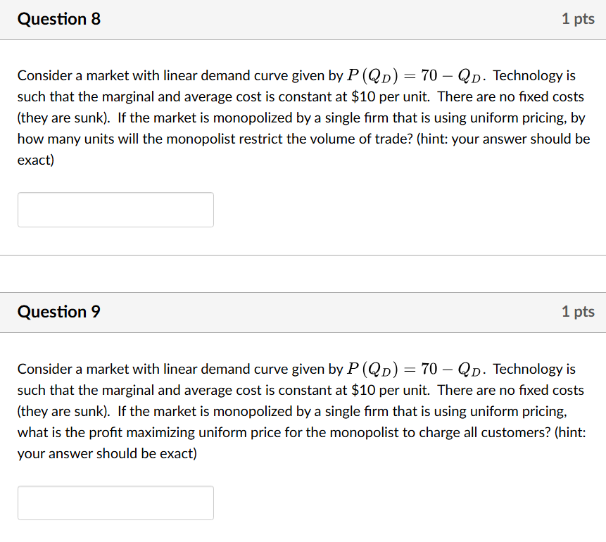 Solved Question 8Consider a market with linear demand curve | Chegg.com
