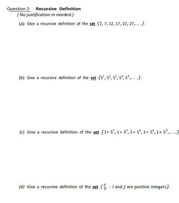 Solved Question 2: Recursive Definition (No justification in | Chegg.com