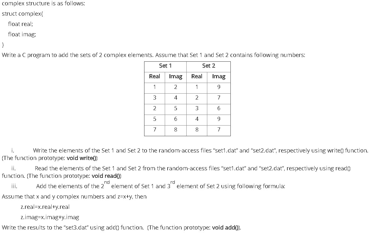 Solved Complex Structure Is As Follows Struct Complex Float