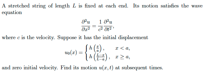 Solved A stretched string of length L is fixed at each end. | Chegg.com