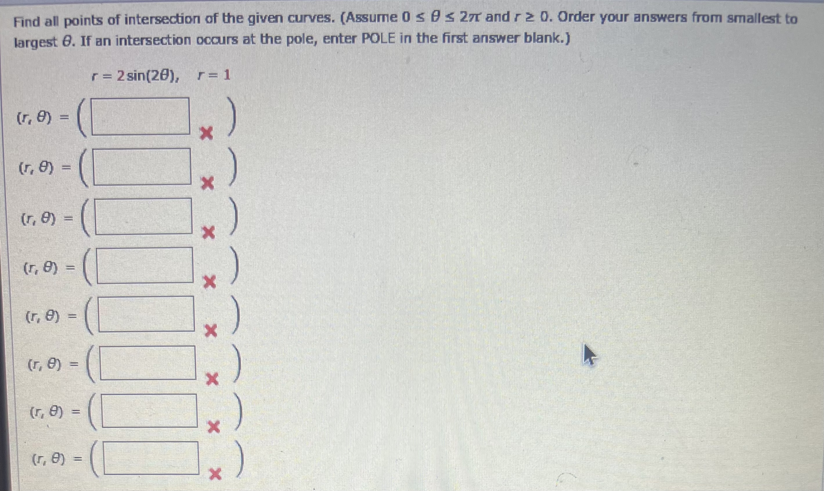 Solved 0≤θ≤2πand r≥0. ﻿Order your answers from smallest to | Chegg.com
