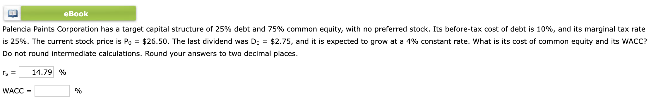 Solved Palencia Paints Corporation has a target capital | Chegg.com