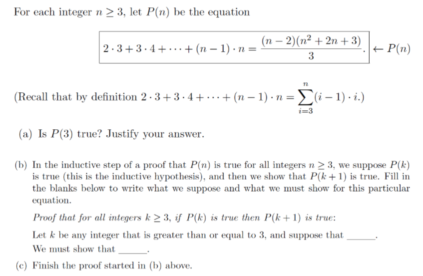 Solved For each integer n > 3, let P(n) be the equation (n − | Chegg.com