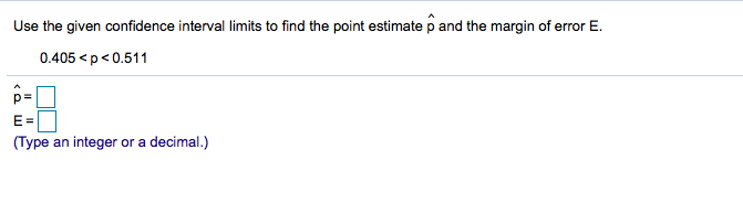 Solved Use the given confidence interval limits to find the | Chegg.com