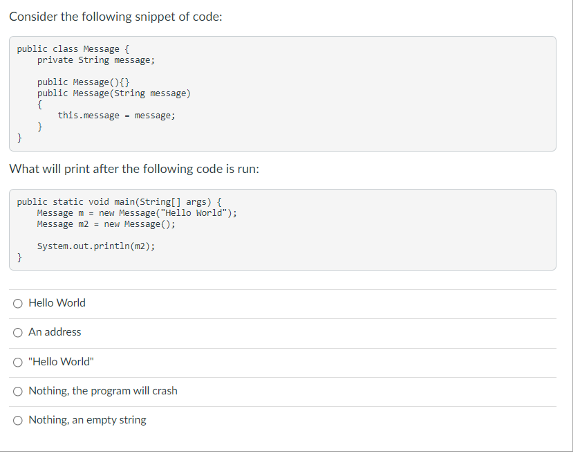 Solved Consider the following snippet of code: public class | Chegg.com