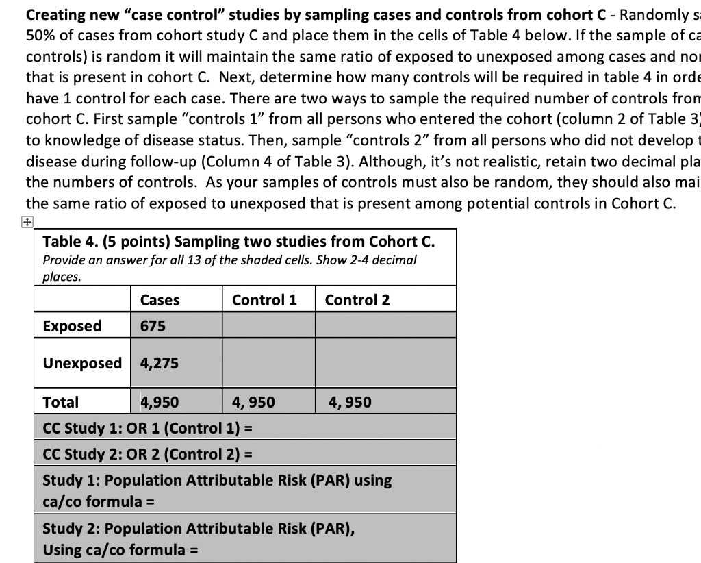 Solved Creating new "case control” studies by sampling cases | Chegg.com