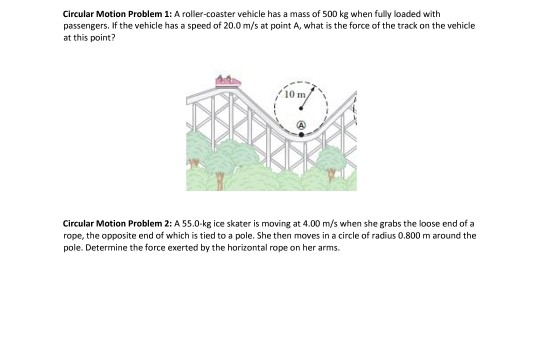 Solved Circular Motion Problem 1: A roller-coaster vehicle | Chegg.com