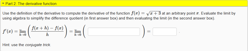 Solved Part 2: The derivative functionUse the definition of | Chegg.com