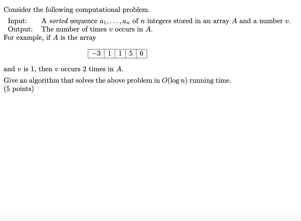 Solved Consider The Following Computational Problem Input 