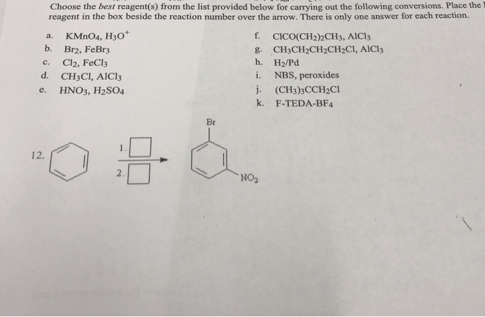 Solved Choose the best reagent(s) from the list provided | Chegg.com