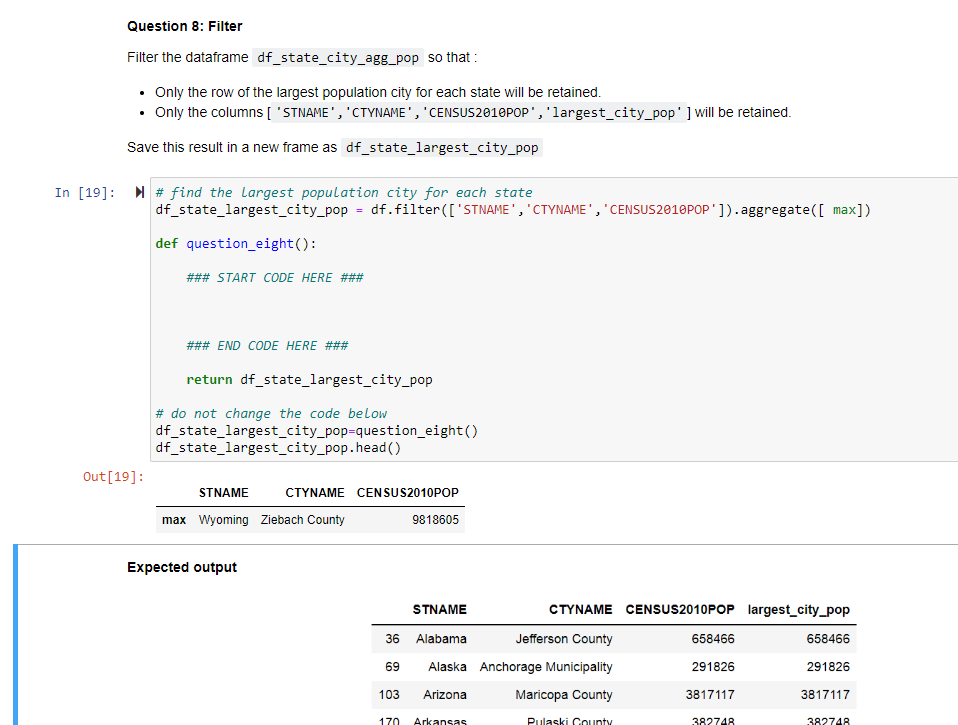 Solved Question 8: Filter Filter the dataframe | Chegg.com