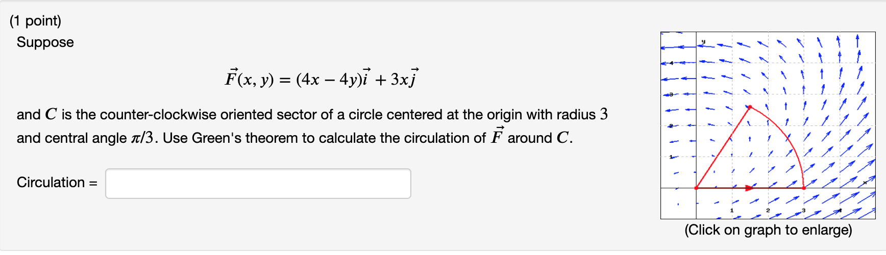 Solved (1 point) Suppose 1 F(x, y) = (4x – 4y)i + 3xj and C | Chegg.com