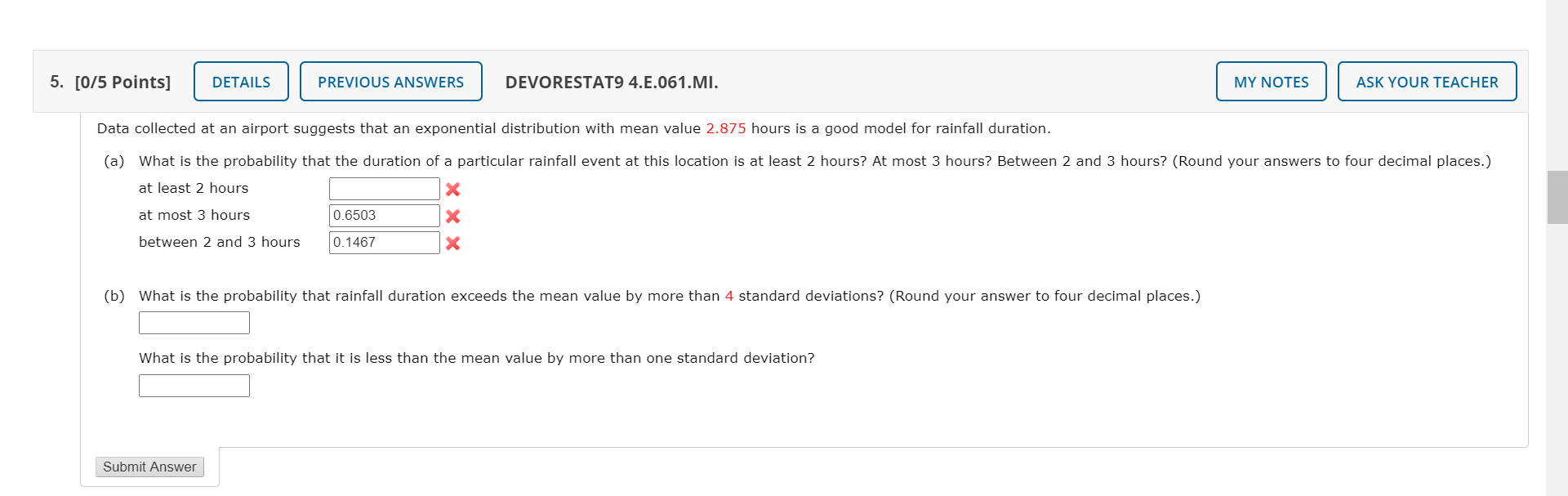 Solved 5. [0/5 Points] DETAILS PREVIOUS ANSWERS DEVORESTAT9 | Chegg.com