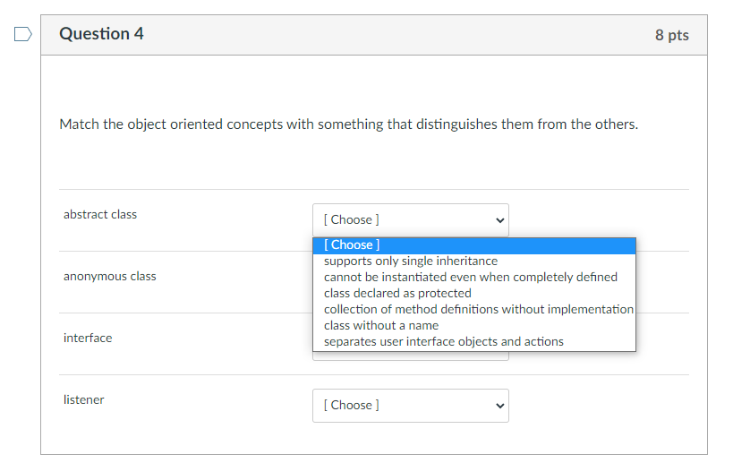 Solved Question 4 8 pts Match the object oriented concepts | Chegg.com