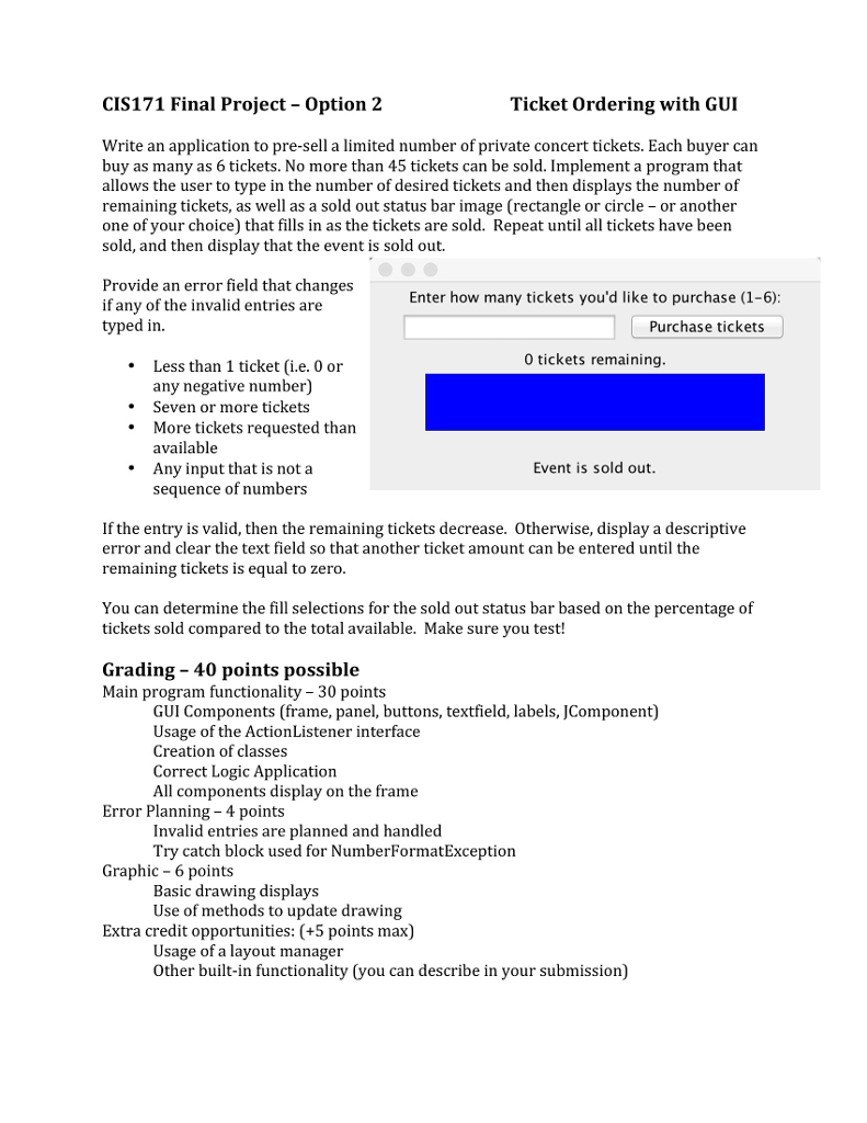 CIS171 Final Project - Option 2 Ticket Ordering with | Chegg.com
