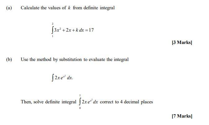 Solved (a) (b) Calculate the values of k from definite | Chegg.com