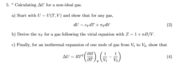 Solved 5. Calculating AU for a non-ideal gas. o a) Start | Chegg.com