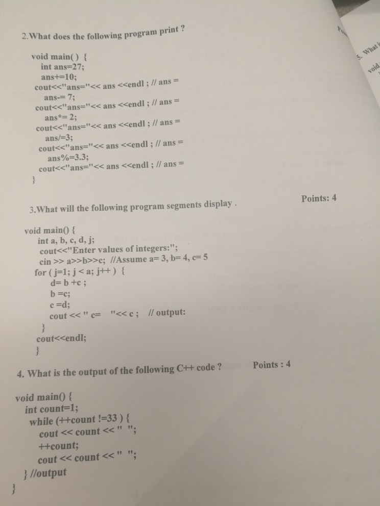 Solved 2.What does the following program print void main(O | Chegg.com
