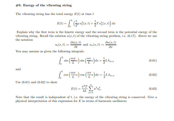 Solved #9. Energy of the vibrating string The vibrating | Chegg.com