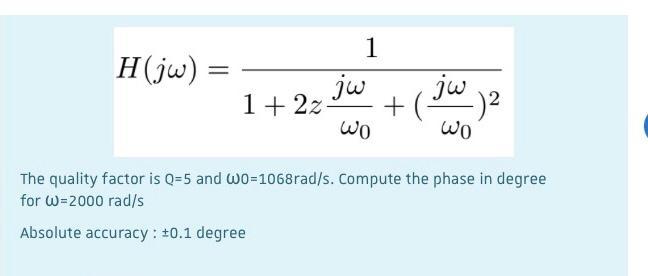 Solved H(jw) 1 jw jw 1+ 22 +( -)2 Wo Wo The quality factor | Chegg.com