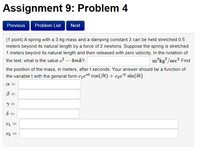 Solved Assignment 9 Problem 4 Previous Problem List Next 1 7735