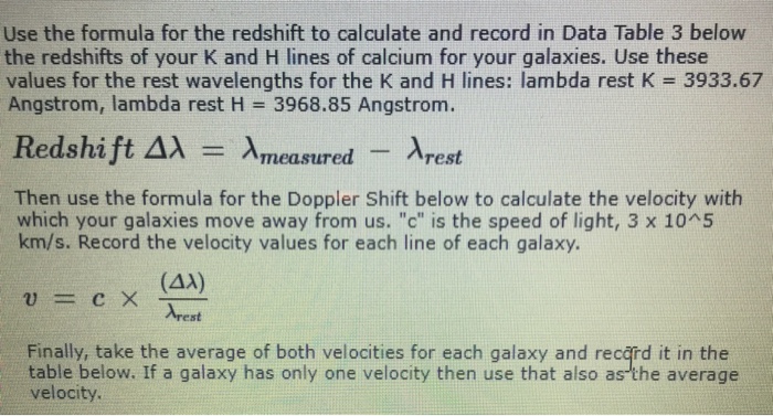Solved Use the formula for the redshift to calculate and | Chegg.com