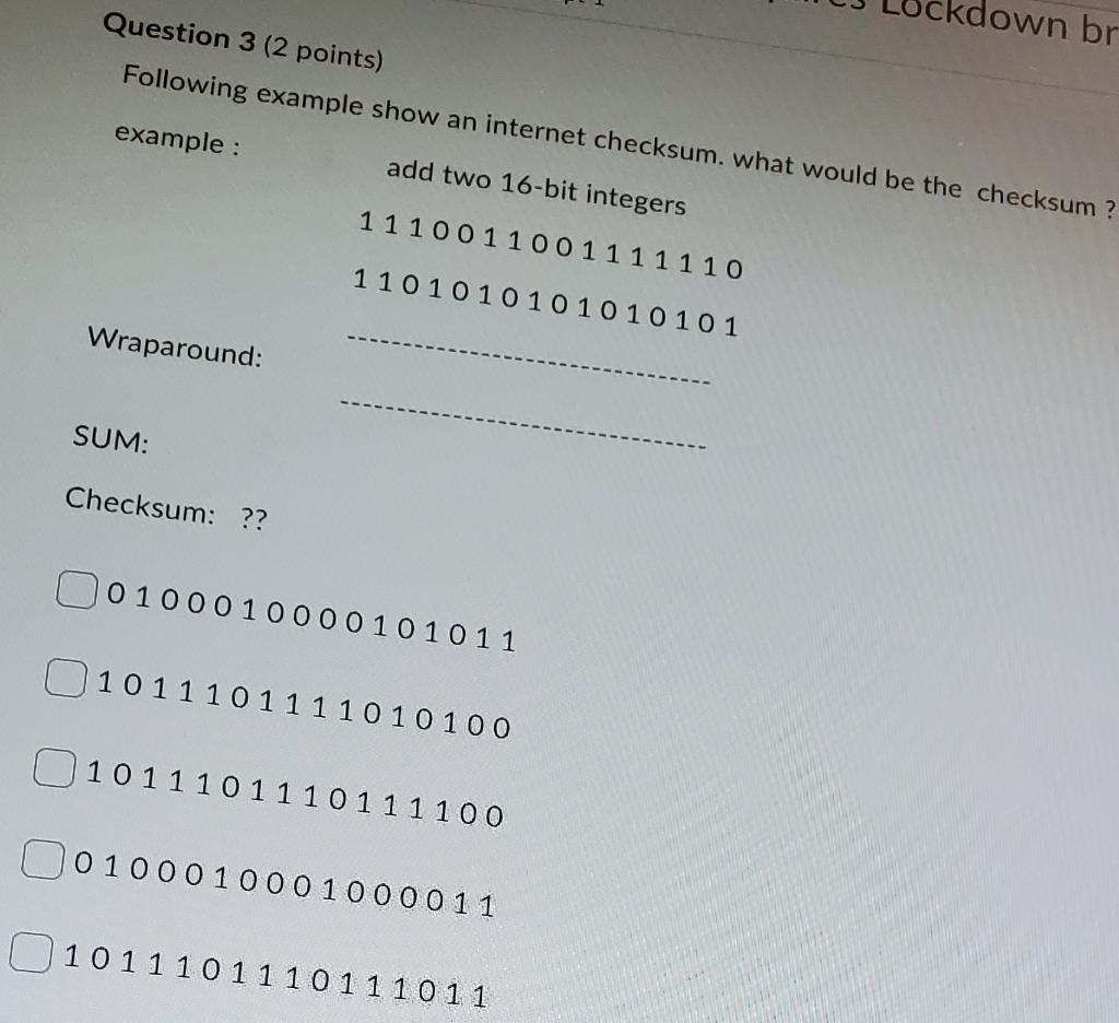 Solved down br Question 3 (2 points) Following example show | Chegg.com