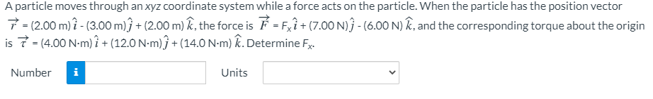 Solved A particle moves through an xyz coordinate system | Chegg.com