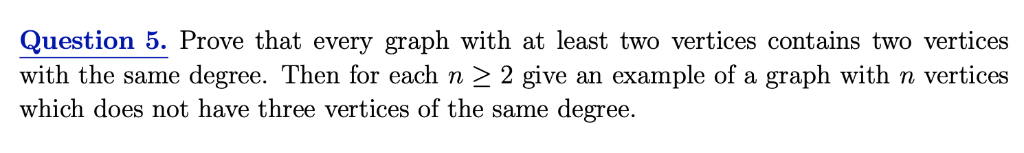 Solved Question 5. Prove that every graph with at least two | Chegg.com