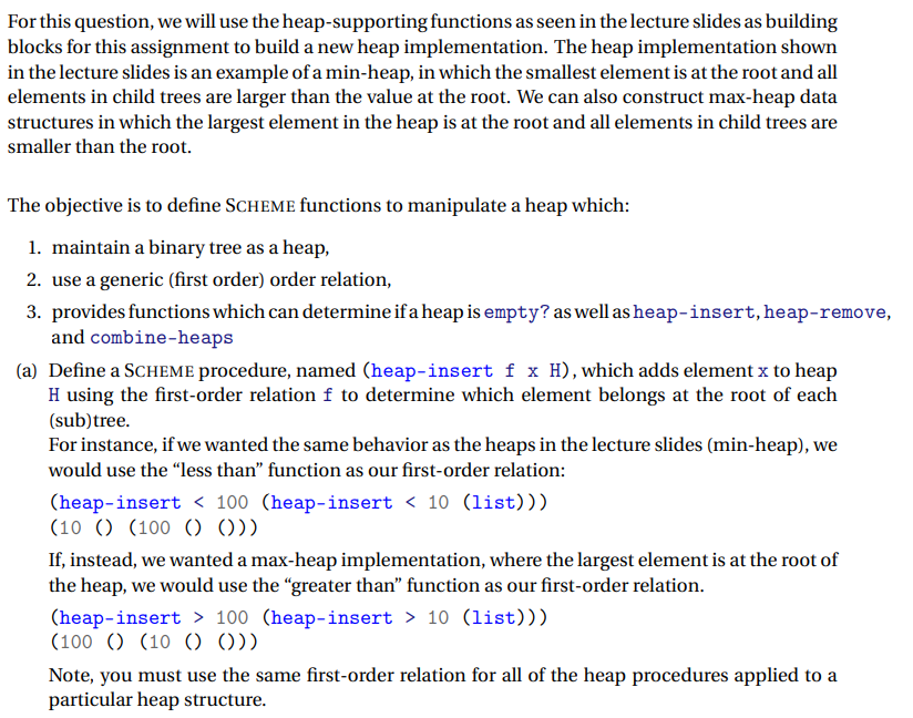 For this question, we will use the heap-supporting | Chegg.com