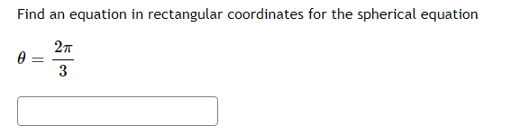 Solved Find an equation in rectangular coordinates for the | Chegg.com