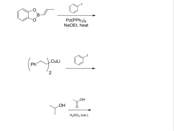 Solved Pd(PPh3)4 NaOEt, heat CuLi Ph 2 OH OH Ö H2SO4 (cat.) | Chegg.com