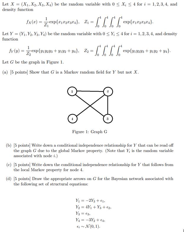 Solved Let X=(X1,X2,X3,X4) be the random variable with | Chegg.com