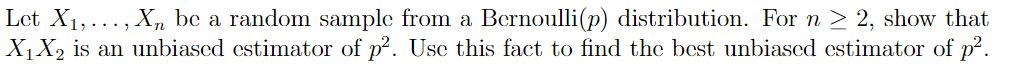 Solved Let X1,…,Xn be a random sample from a Bernoulli (p) | Chegg.com