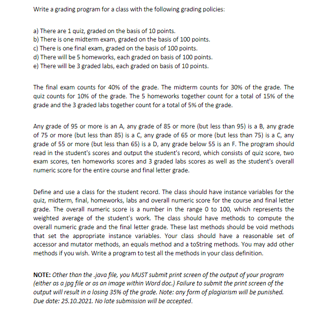 Solved Write a grading for a class with the following | Chegg.com